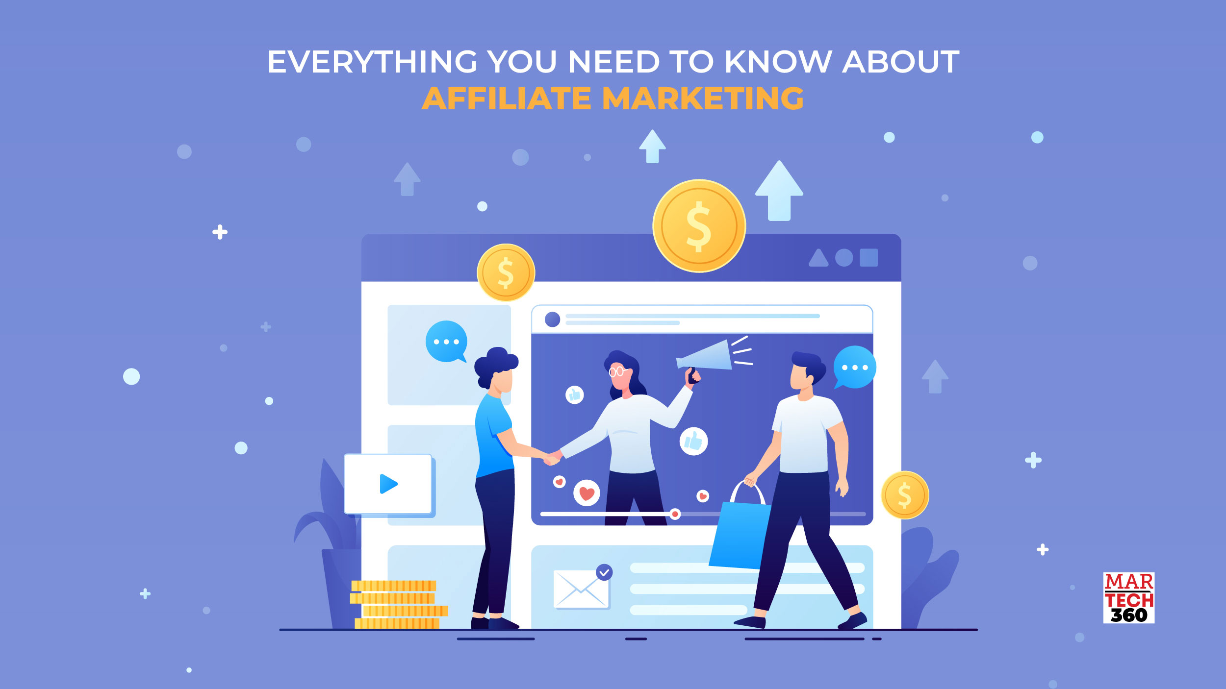 Everything You Need to Know About Affiliate Marketing