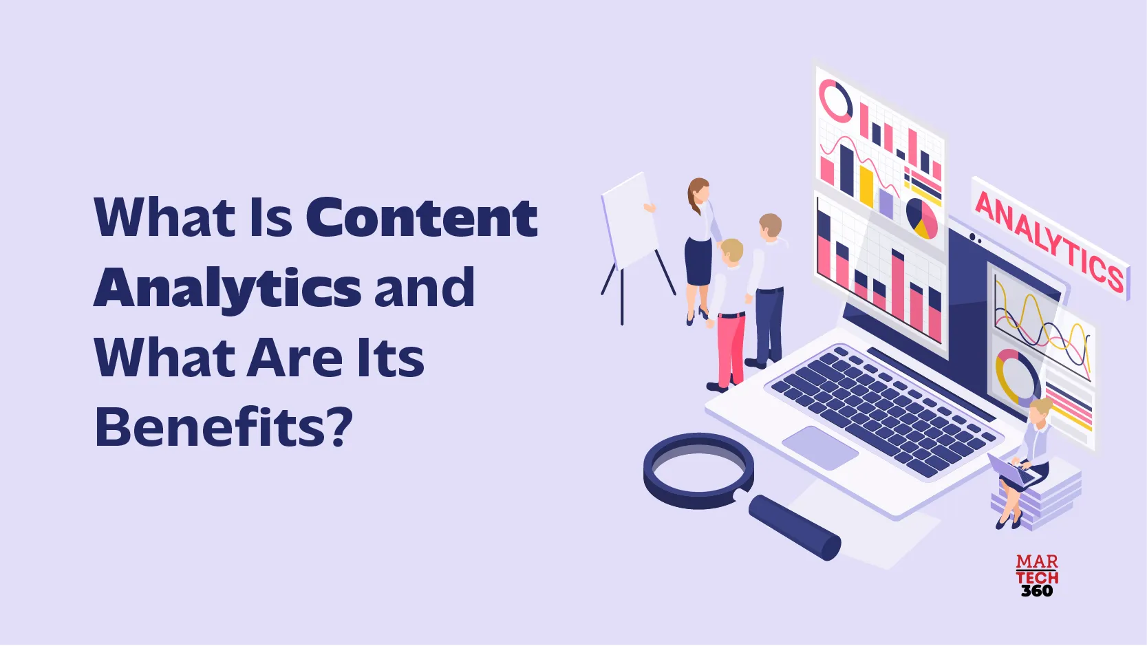 What Is Content Analytics and What Are Its Benefits?