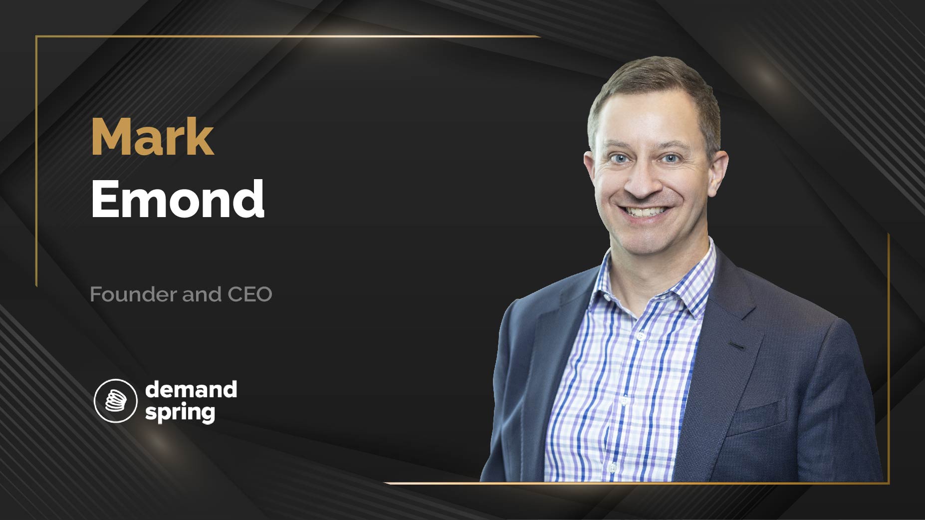 MarTech360 Interview with Mark Emond, CEO at Demand Spring
