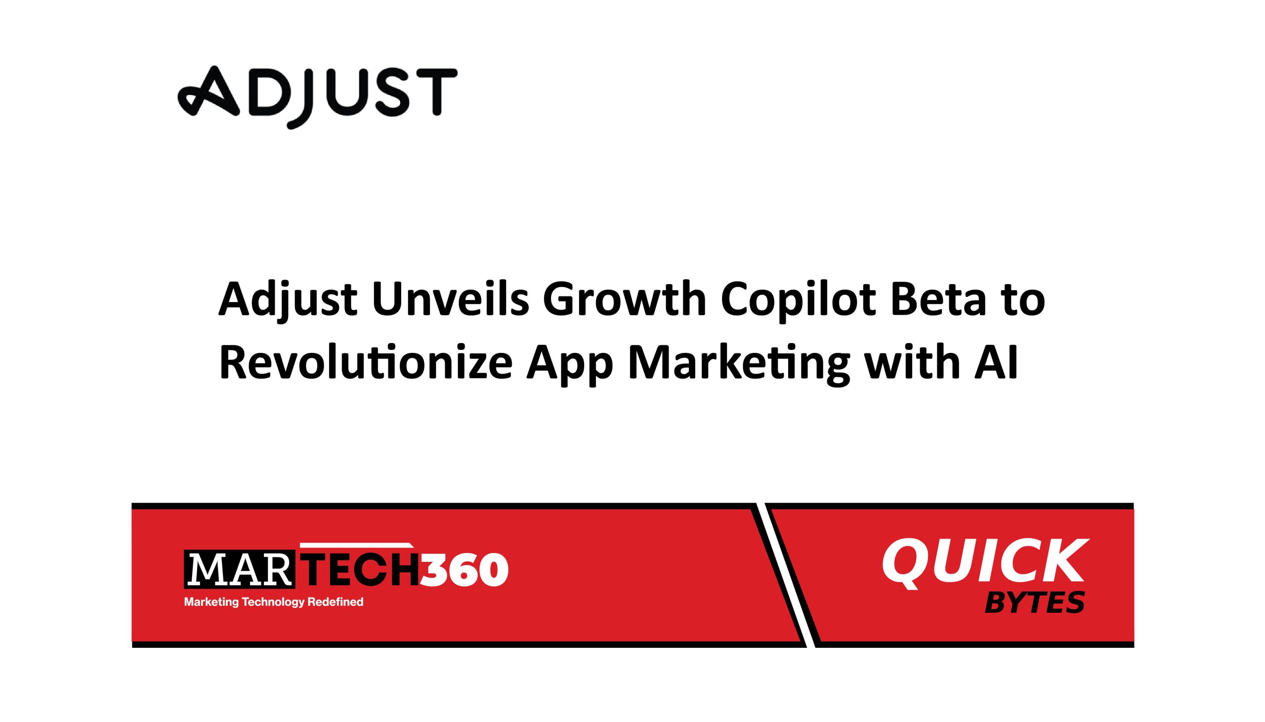 Adjust unveils growth copilot beta to revolutionize marketing
