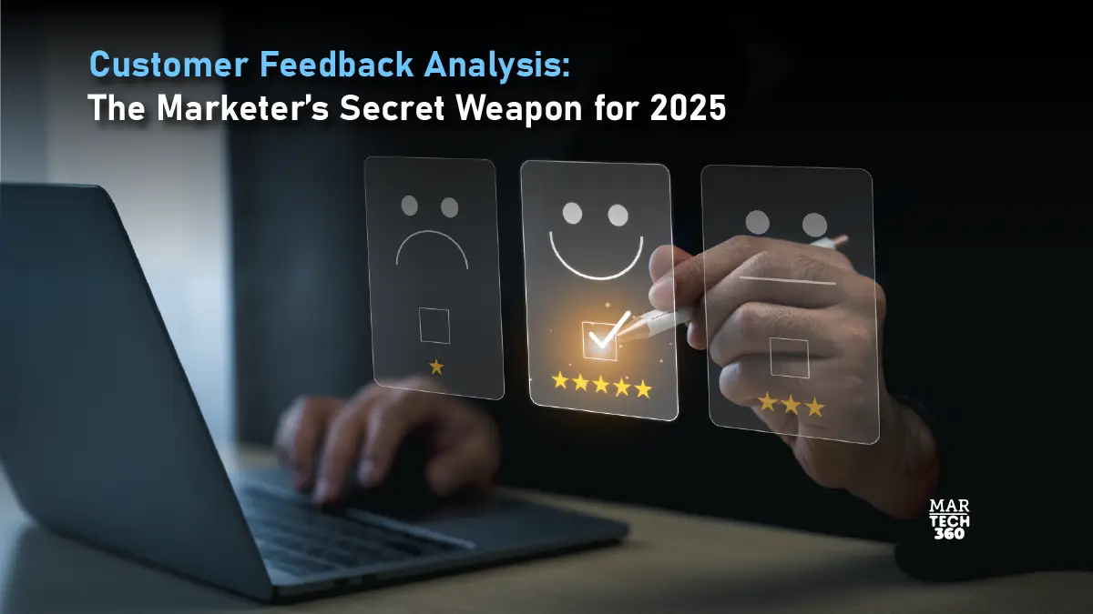 Customer Feedback Analysis: Marketer’s Secret Weapon 2025