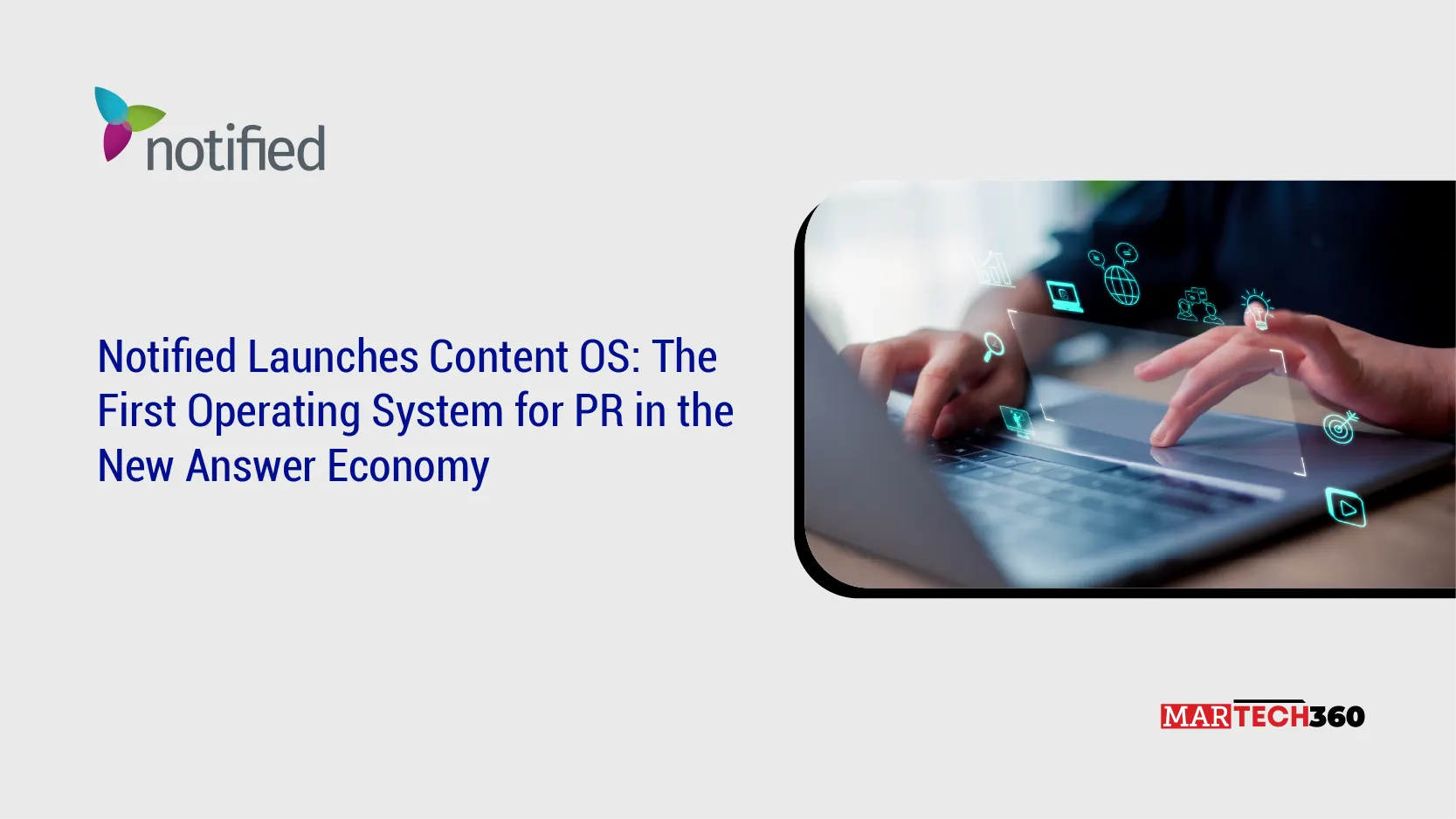 Notified Launches Content OS for PR in Answer Economy
