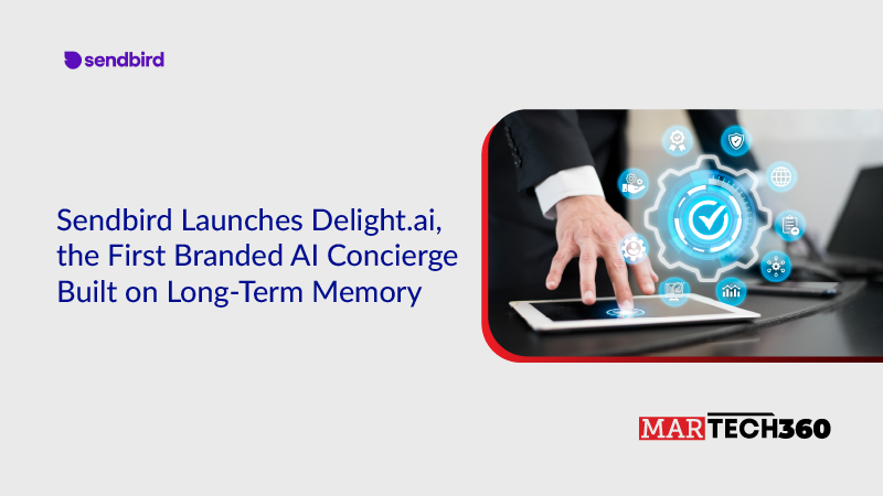 Sendbird Launches Delight.ai